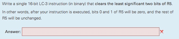 Solved Write a single 16-bit LC-3 instruction (in binary) | Chegg.com