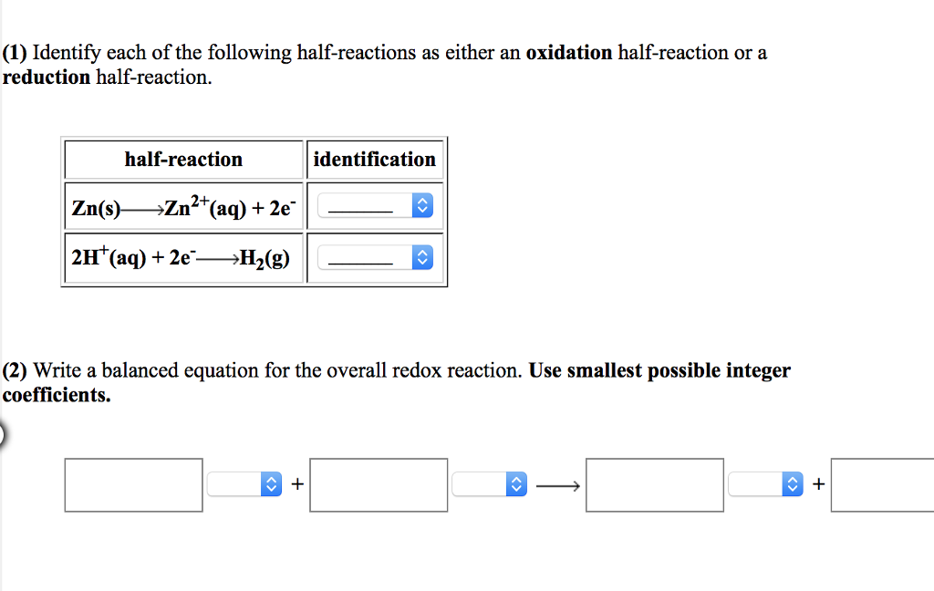 Solved 1 Identify Each Of The Following Half Reactions As
