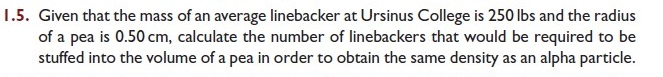 Solved Given that the mass of an average linebacker at | Chegg.com