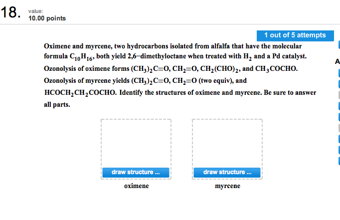 Solved Oximene and myrcene, two hydrocarbons isolated from | Chegg.com