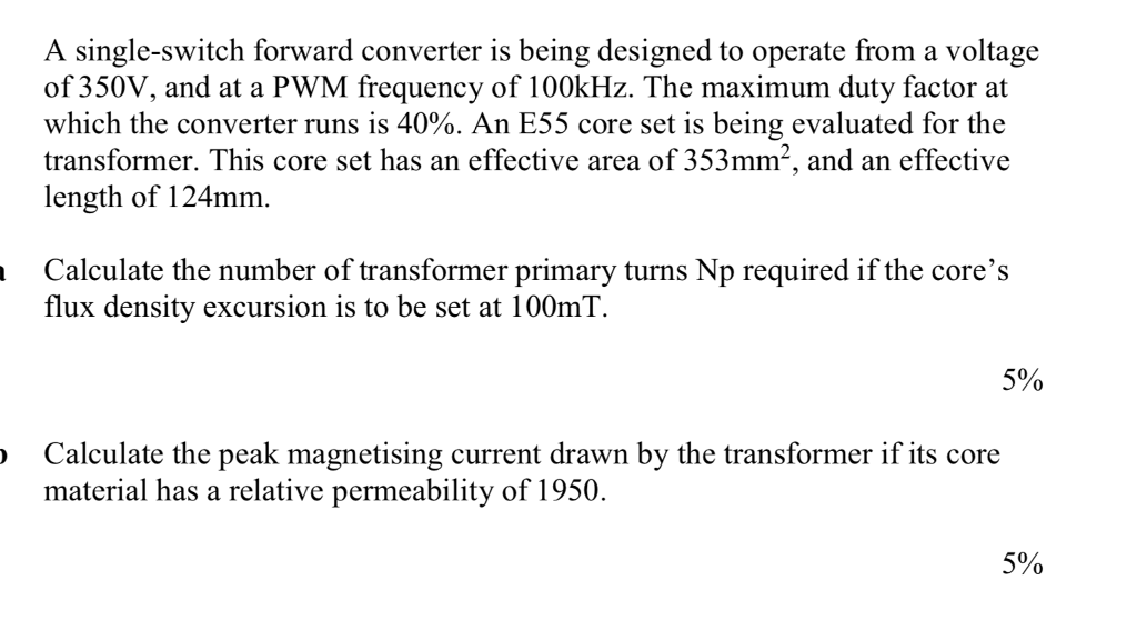 Solved A single-switch forward converter is being designed | Chegg.com