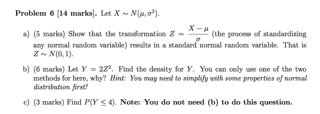 Solved Let X tilde N (mu, sigma^2) a) show that the | Chegg.com Solved Let X tilde N (mu, sigma^2) a) show that the | Chegg.com