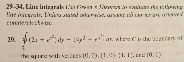 Solved Line integrals Use Green's Theorem to evaluate the | Chegg.com