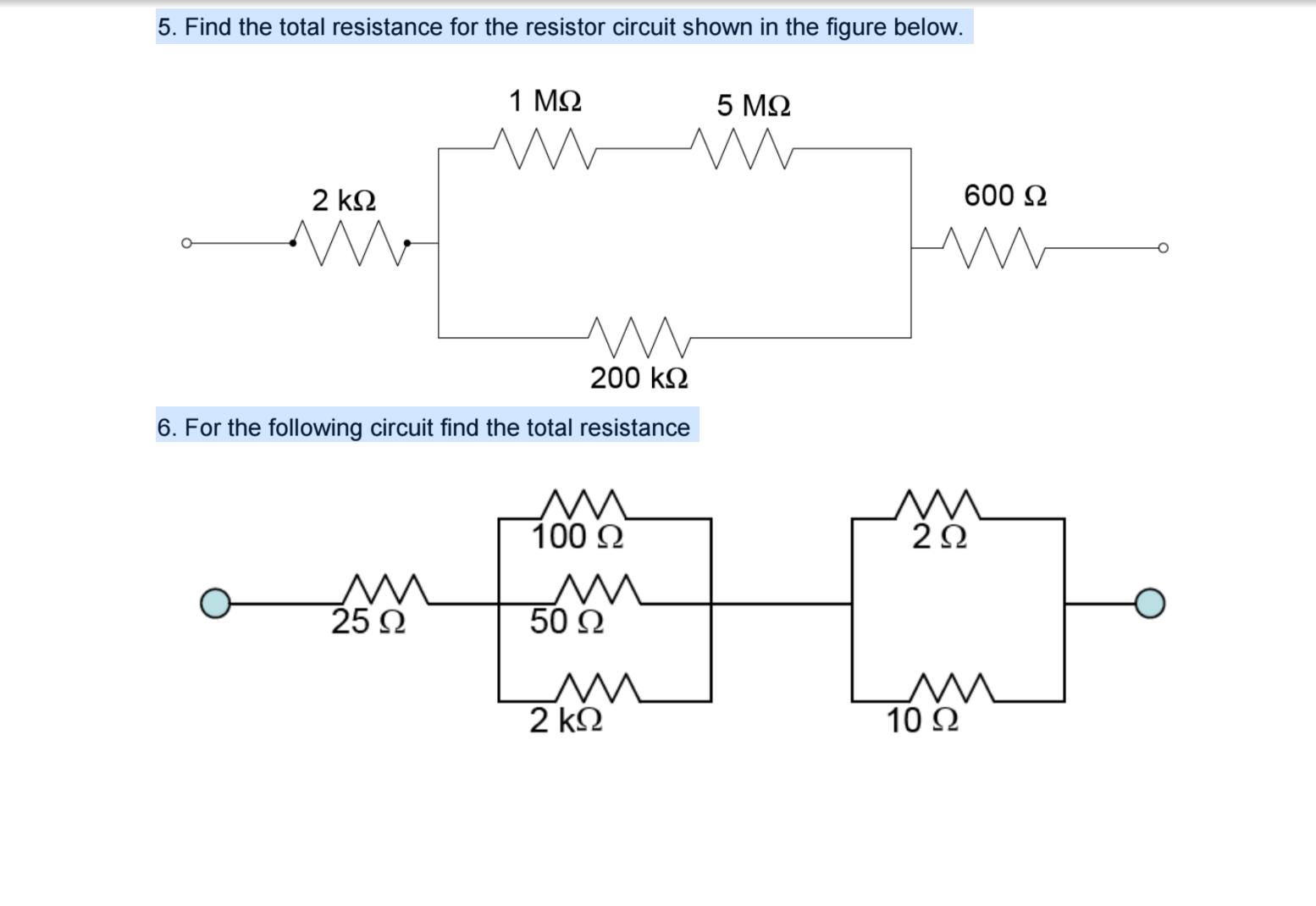 Solved Find the total resistance for the resistor circuit | Chegg.com