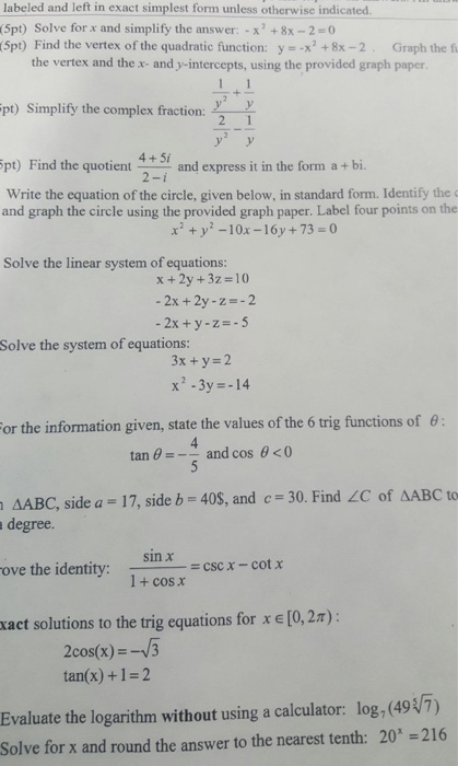 Solved Solve for x and simplify the answer: -x^2+8x-2=0 | Chegg.com