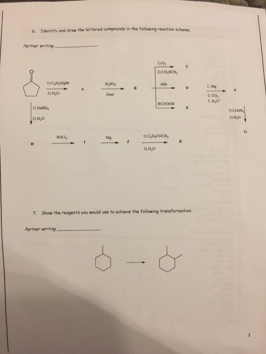 Solved Identify and draw the lettered compounds in the | Chegg.com