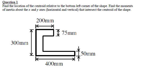 Solved Find the location of the centroid relative to the | Chegg.com
