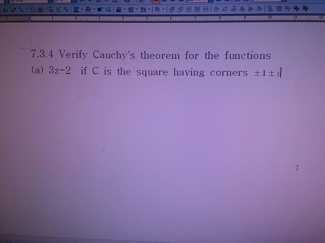 Solved 7.3.4 Verify Cauchy's theorem for the functions (a) | Chegg.com