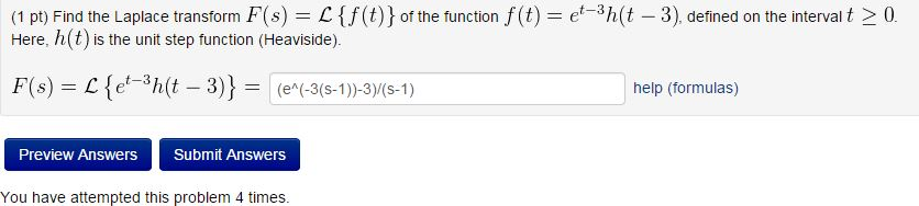 Solved Find the Laplace transform F(s) = L{f(t)} of the | Chegg.com