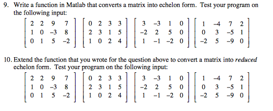 Solved Write a function in Matlab that converts a matrix | Chegg.com