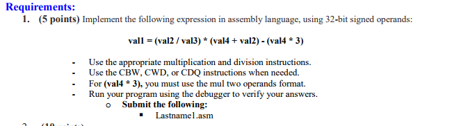 Solved Implement The Following Expression In Assembly