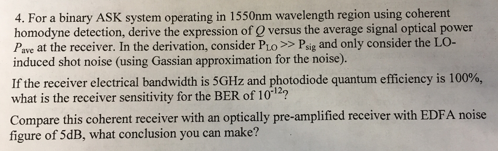 4. For a binary ASK system operating in 1550nm | Chegg.com