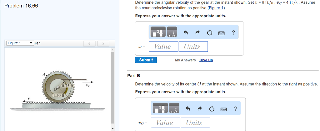 Solved Determine The Angular Velocity Of The Gear At The
