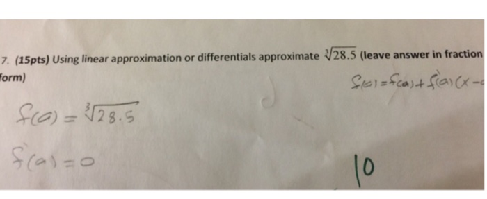 Solved Using linear approximation or differentials | Chegg.com