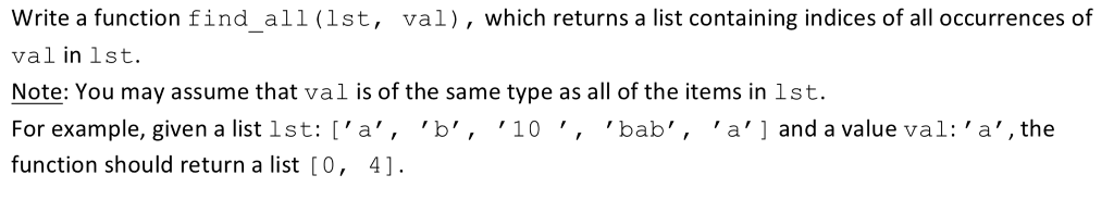 Solved Write A Function Find All Lst Val Which Returns A 6609