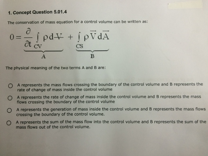 Solved The conservation of masa equation for a control | Chegg.com