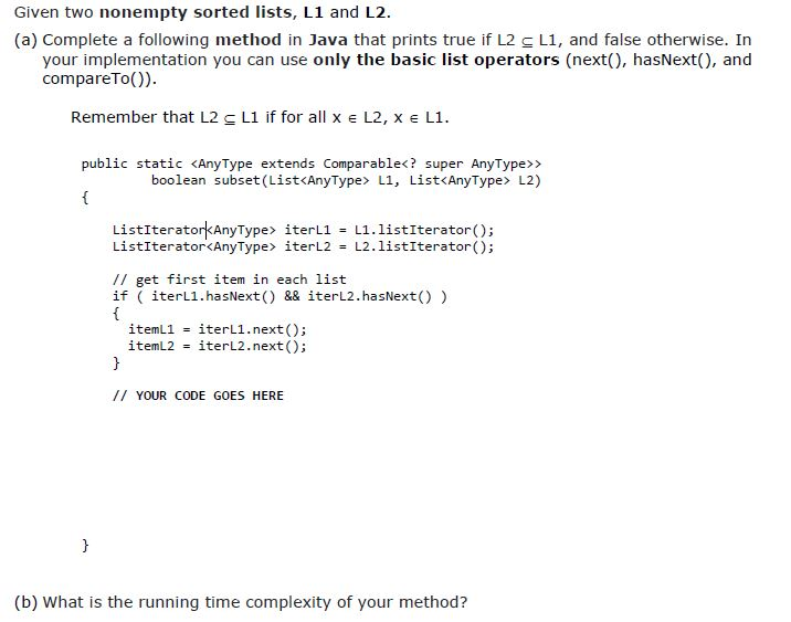 Solved Given two nonempty sorted lists, L1 and L2 (a) | Chegg.com