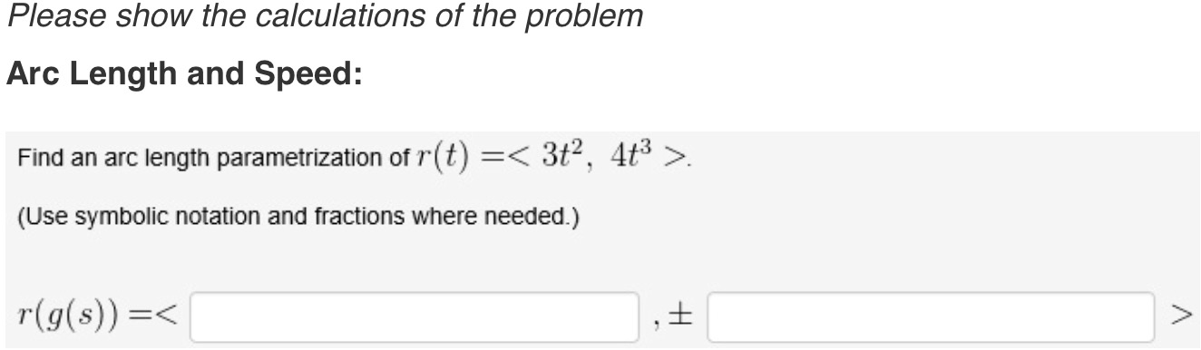 Solved Find An Arc Length Parameterization Of Rt