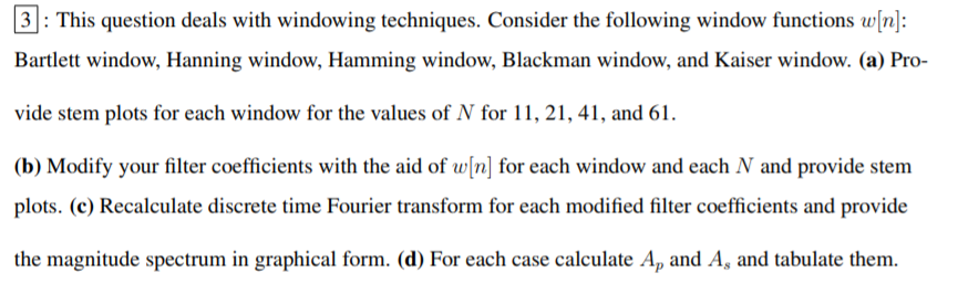 3: This question deals with windowing techniques. | Chegg.com