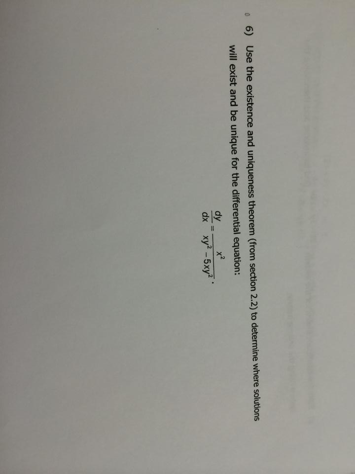 Solved Use the existence and uniqueness theorem (from | Chegg.com