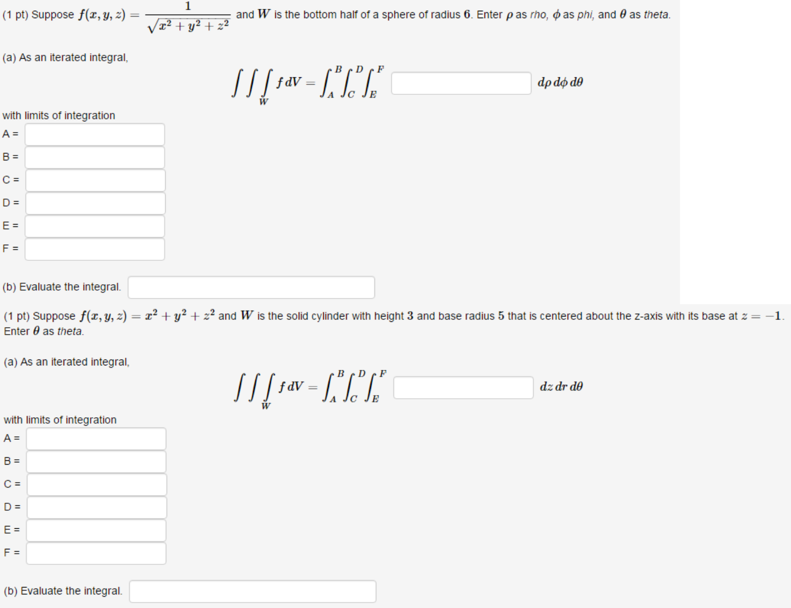 Solved 1 Pt Suppose F x Y Z 1 root X 2 y 2 z 2 And W Chegg