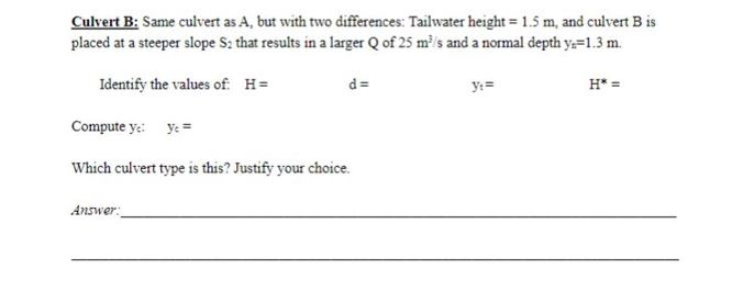 Solved Giving the 6 types of culvert flow type summaries | Chegg.com