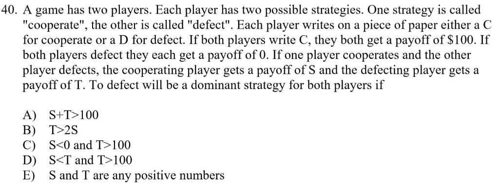 Solved 40. A game has two players. Each player has two | Chegg.com
