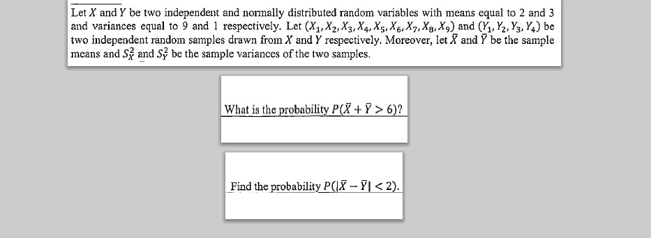 Solved Let X and Y be two independent and normally | Chegg.com