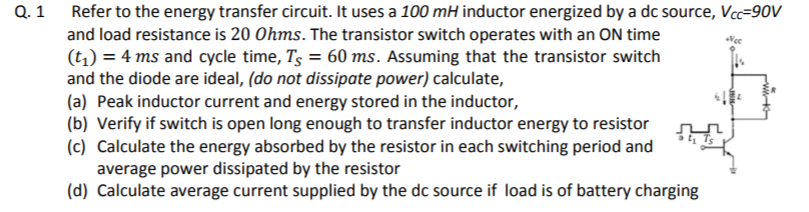 Solved Refer to the energy transfer circuit. It uses a 100 | Chegg.com