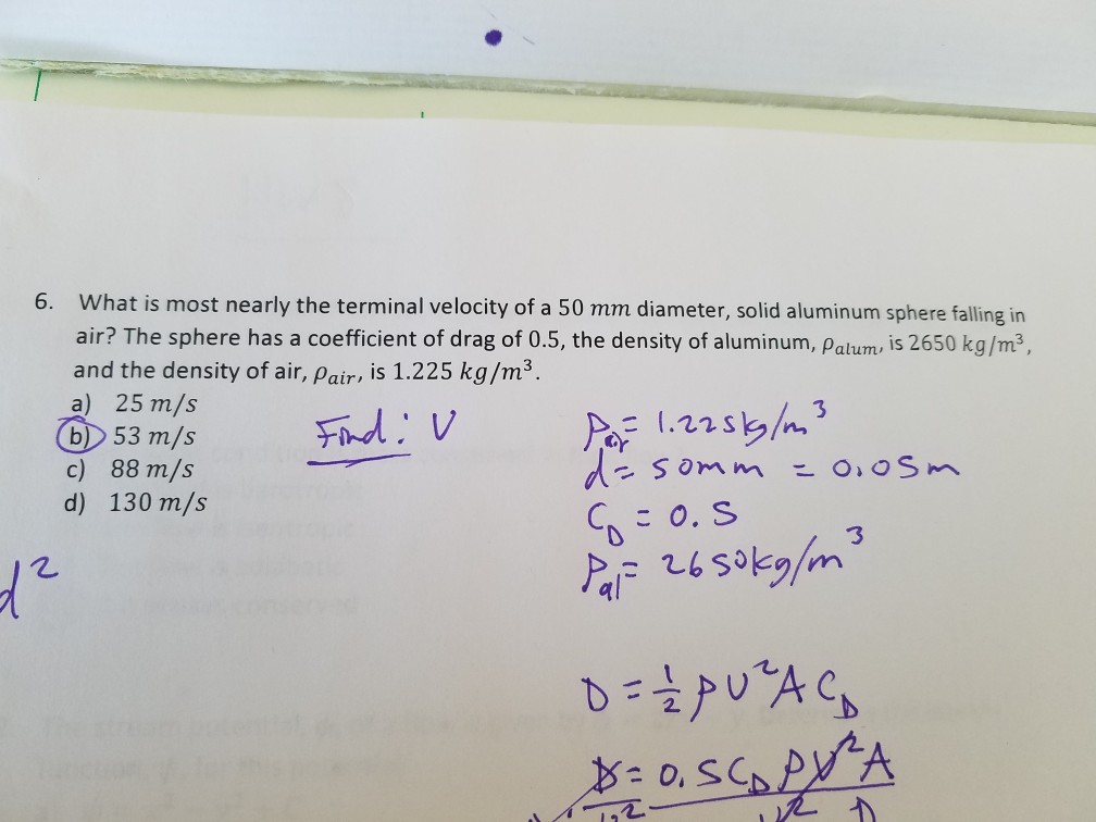 Solved 6. What is most nearly the terminal velocity of a 50 | Chegg.com