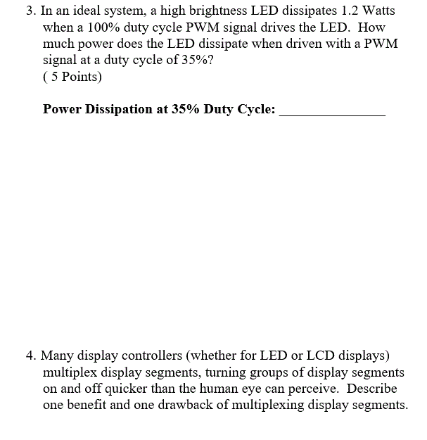 Solved 3. In an ideal system, a high brightness LED | Chegg.com