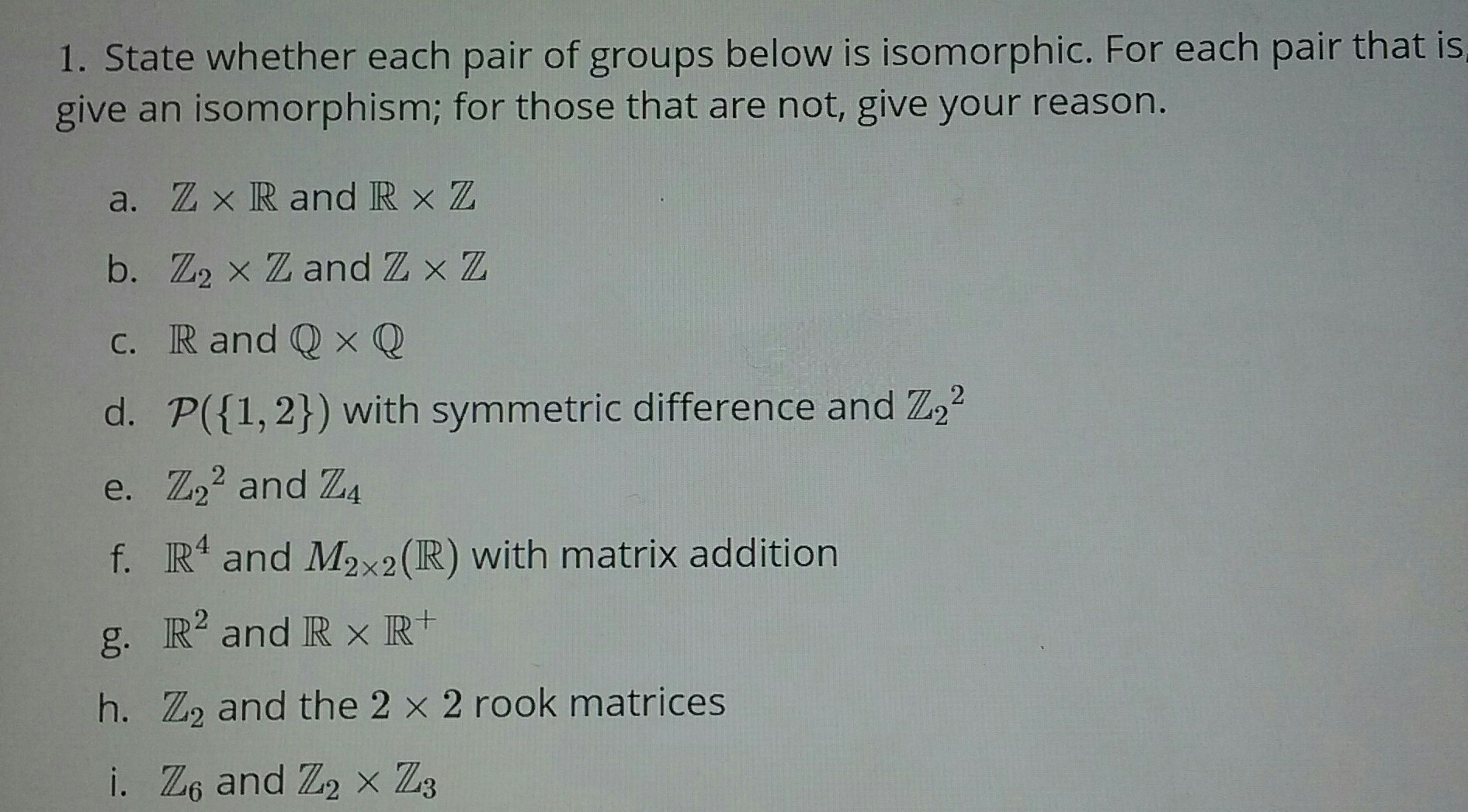 Solved 1. State whether each pair of groups below is | Chegg.com