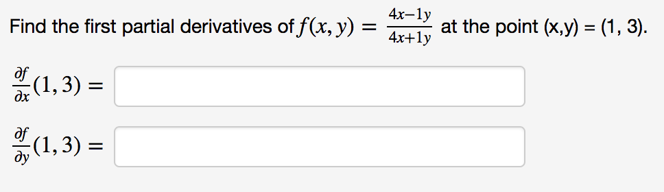 Solved Find the first partial derivatives of f(x, y) = 4x - | Chegg.com