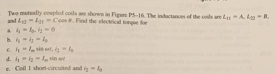 Solved Two mutually coupled coils are shown in Figure P5-16. | Chegg.com
