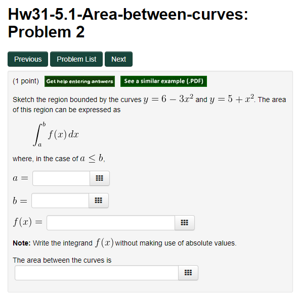 Solved Hw31-5.1-Area-between-curves: Problem 2 Previous | Chegg.com