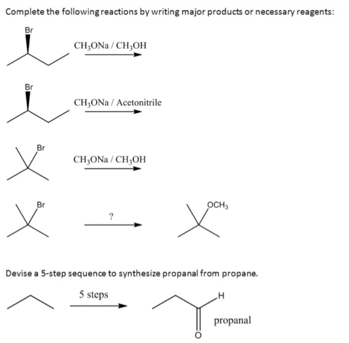 Solved Complete the following reactions by writing major | Chegg.com