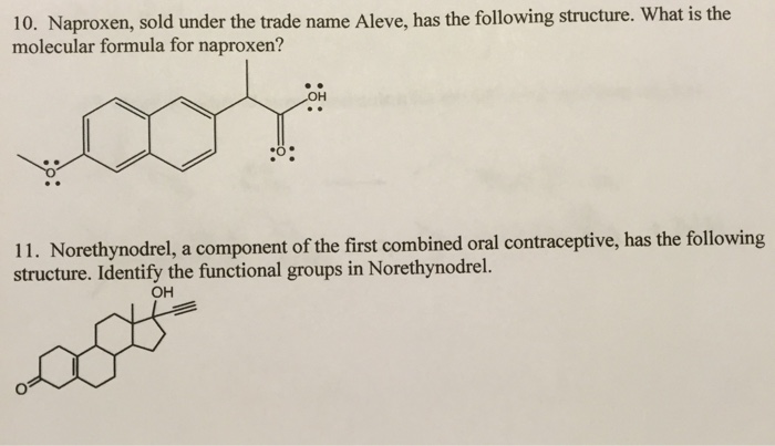 Solved Naproxen, sold under the trade name Aleve, has the | Chegg.com