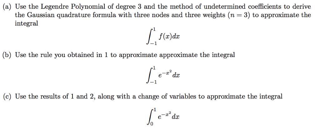 Solved (a) Use the Legendre Polynomial of degree 3 and the | Chegg.com