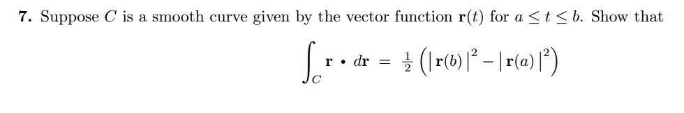 Solved Suppose C is a smooth curve given by the vector | Chegg.com