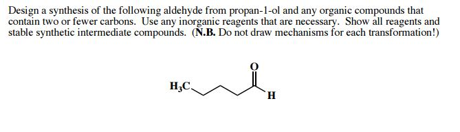 Solved Design a synthesis of the following aldehyde from | Chegg.com