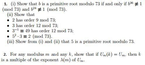 Solved Show that b is a primitive root modulo 73 if and only | Chegg.com