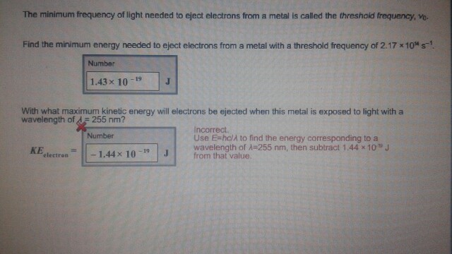 Solved The minimum frequency of light needed to eject | Chegg.com