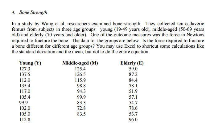Solved 4. Bone Strength In a study by Wang et al, | Chegg.com
