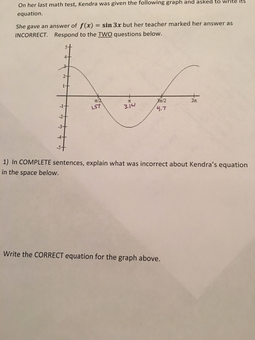 Solved On her last math test, Kendra was given the following | Chegg.com