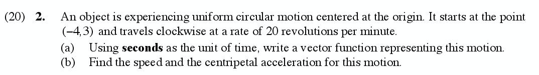 Solved An object is experiencing uniform circulate motion | Chegg.com