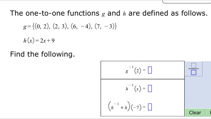 Solved The one-to-one functions g and h are defined as | Chegg.com