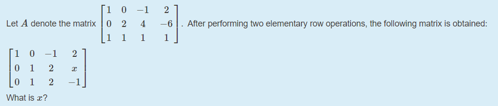 Solved [1 0 1 2 Let A denote the matrix 0 2 4 -After | Chegg.com