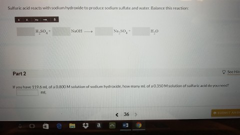 Solved Sulfuric acid reacts with sodium hydroxide to produce | Chegg.com