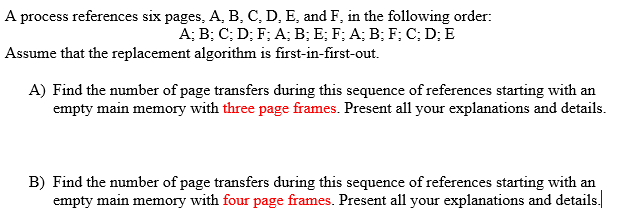 Solved A process references six pages, A, B, C, D, E, and F, | Chegg.com