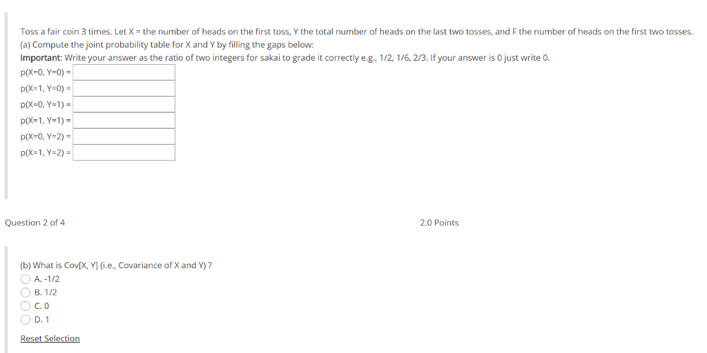 Solved Toss a fair coin 3 times. Let X = the number of heads | Chegg.com